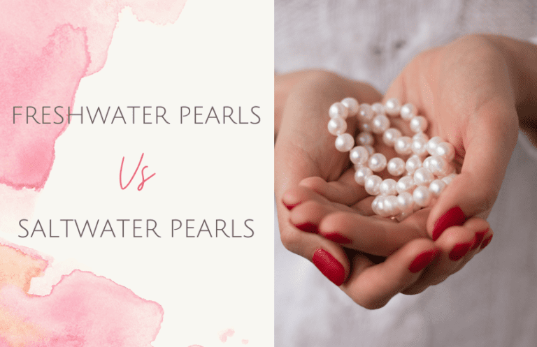 Freshwater vs Saltwater Pearls: A Complete Guide - Love You Tomorrow